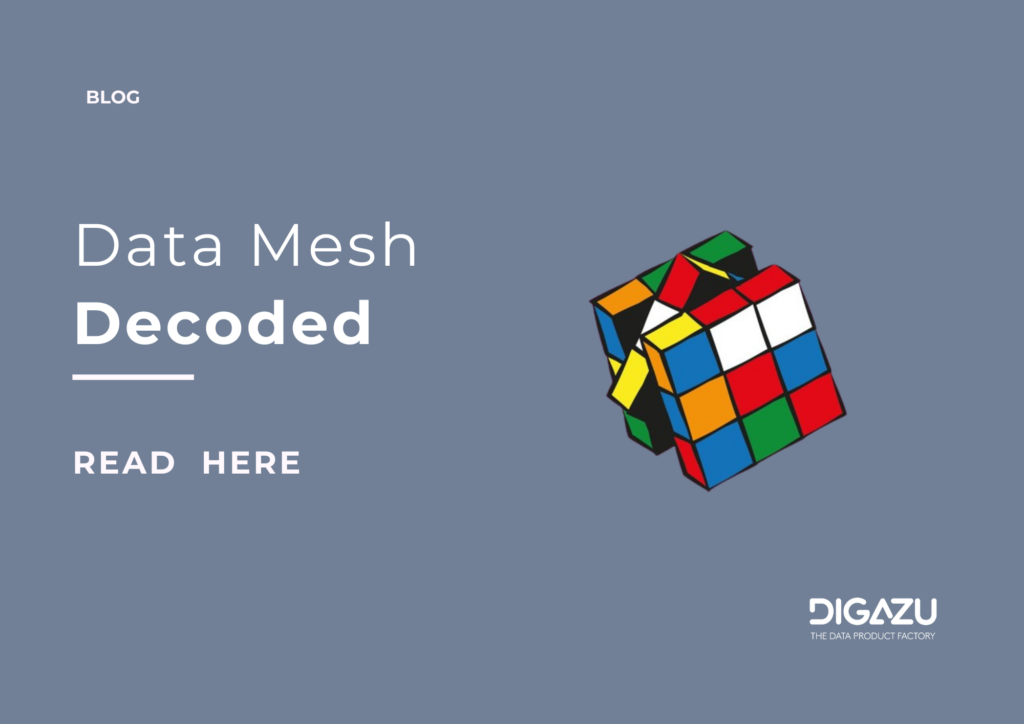 Data Mesh Decoded - DIGAZU